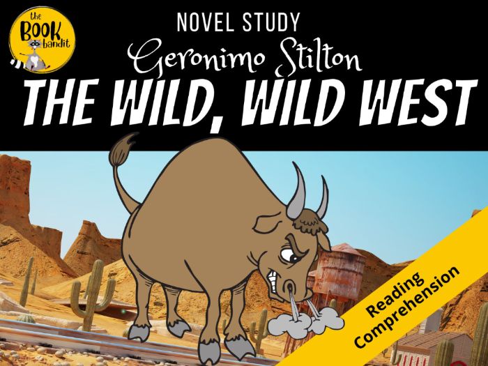 GERONIMO STILTON The Wild, Wild West NOVEL STUDY and Reading ...