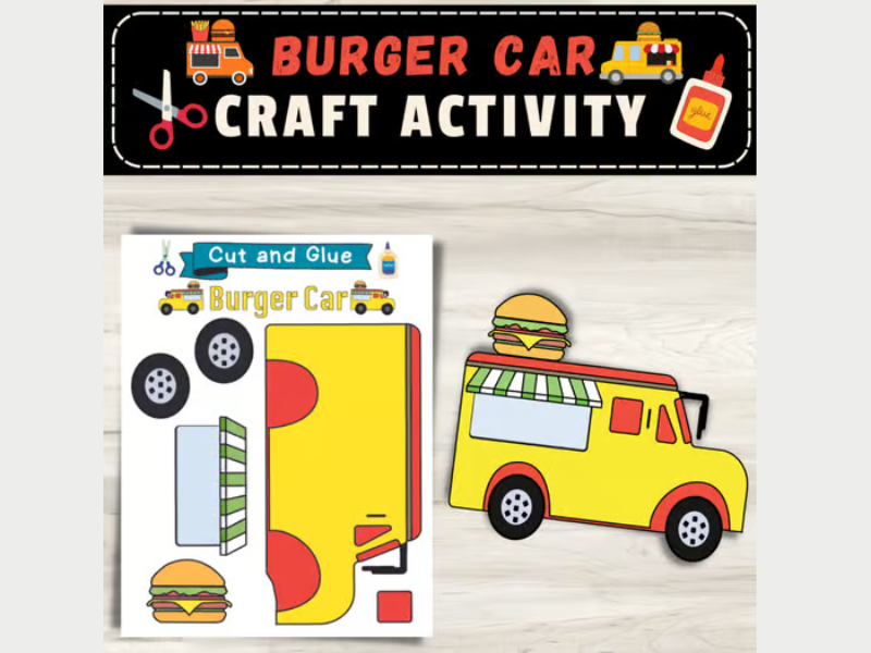 Build A Burger Car Craft: Transportation Back To School Activities for ...