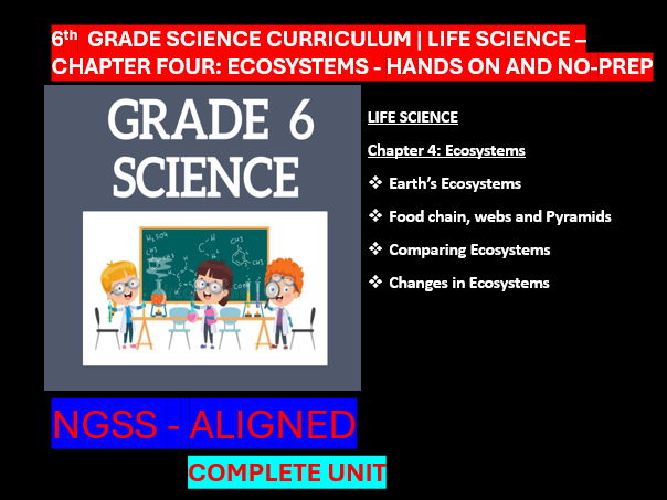 Grade 6 Science Curriculum Life Science -ECOSYSTEMS | NGSS | Teaching ...