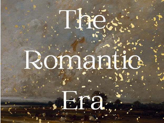 Literary Guide: The Romantic Era | Teaching Resources