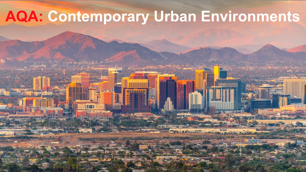 AQA Contemporary Urban Environments | Teaching Resources