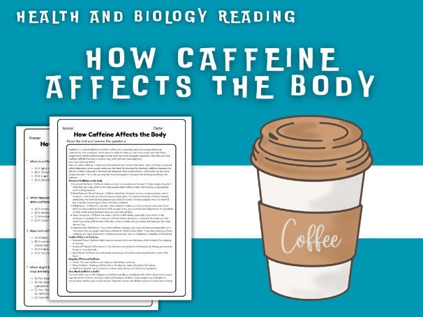 How Caffeine Affects the Body - Health Reading Worksheet | Teaching ...