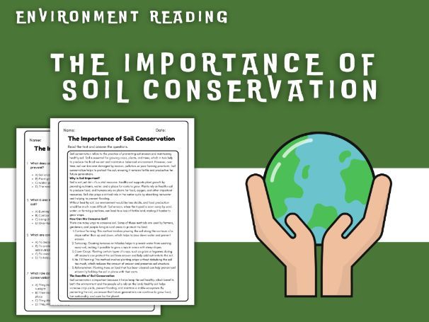 The Importance of Soil Conservation - Environment Reading Worksheet ...
