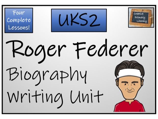 UKS2 Literacy - Roger Federer Reading Comprehension & Biography Bundle ...