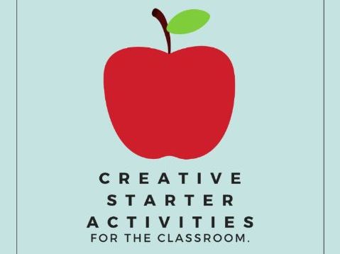 50 Creative Starter Activities for the Classroom | Teaching Resources