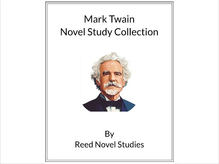 Mark Twain Novel Study Collection * | Teaching Resources