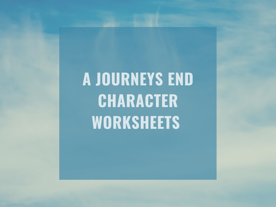 A Journeys End Character Worksheets | Teaching Resources