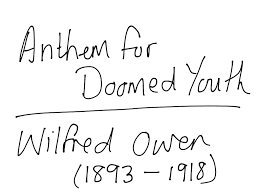 revision questions WILFRED OWEN 'ANTHEM FOR DOOMED YOUTH' GCSE ENGLISH ...