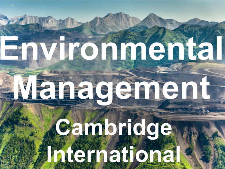 Environmental Management Cambridge International | Teaching Resources