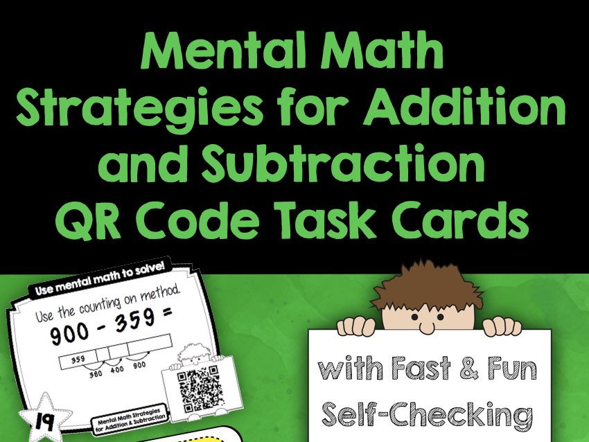 4th Grade Mental Math Strategies for Addition and Subtraction QR Code ...