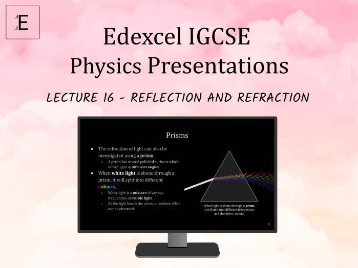 Edexcel IGCSE Physics Lecture 16 - Reflection and Refraction | Teaching ...