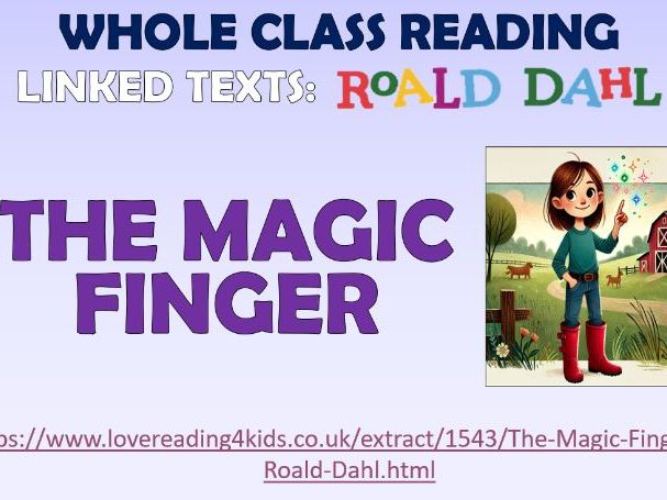 The Magic Finger - Whole Class Reading Session! | Teaching Resources