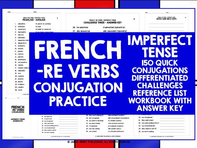 FRENCH -RE VERBS IMPERFECT TENSE CONJUGATION | Teaching Resources