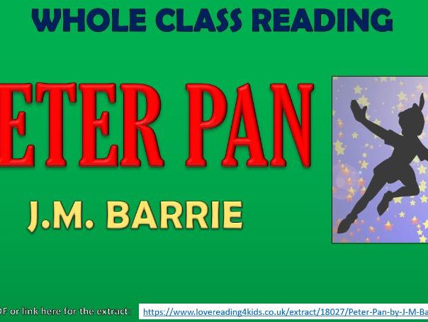Peter Pan - J.M. Barrie - Whole Class Reading Session! | Teaching Resources
