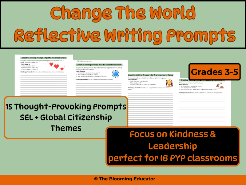 Change the World Reflective Writing Prompts (Empathy & Leadership ...