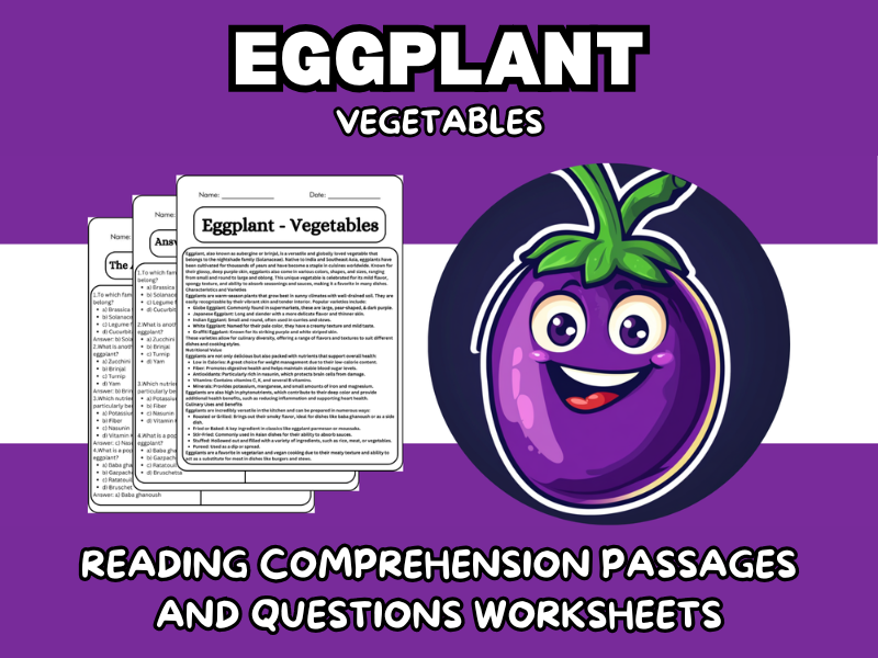 Eggplant - Vegetables Reading Comprehension Passages and Questions ...