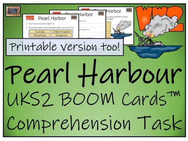 Attack on Pearl Harbour - UKS2 BOOM Cards™ Comprehension Activity ...